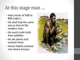 Evolution of Man (form one) | PPTX