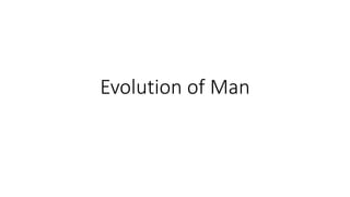 Evolution of man | PDF