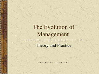 Evolution of management | PPT