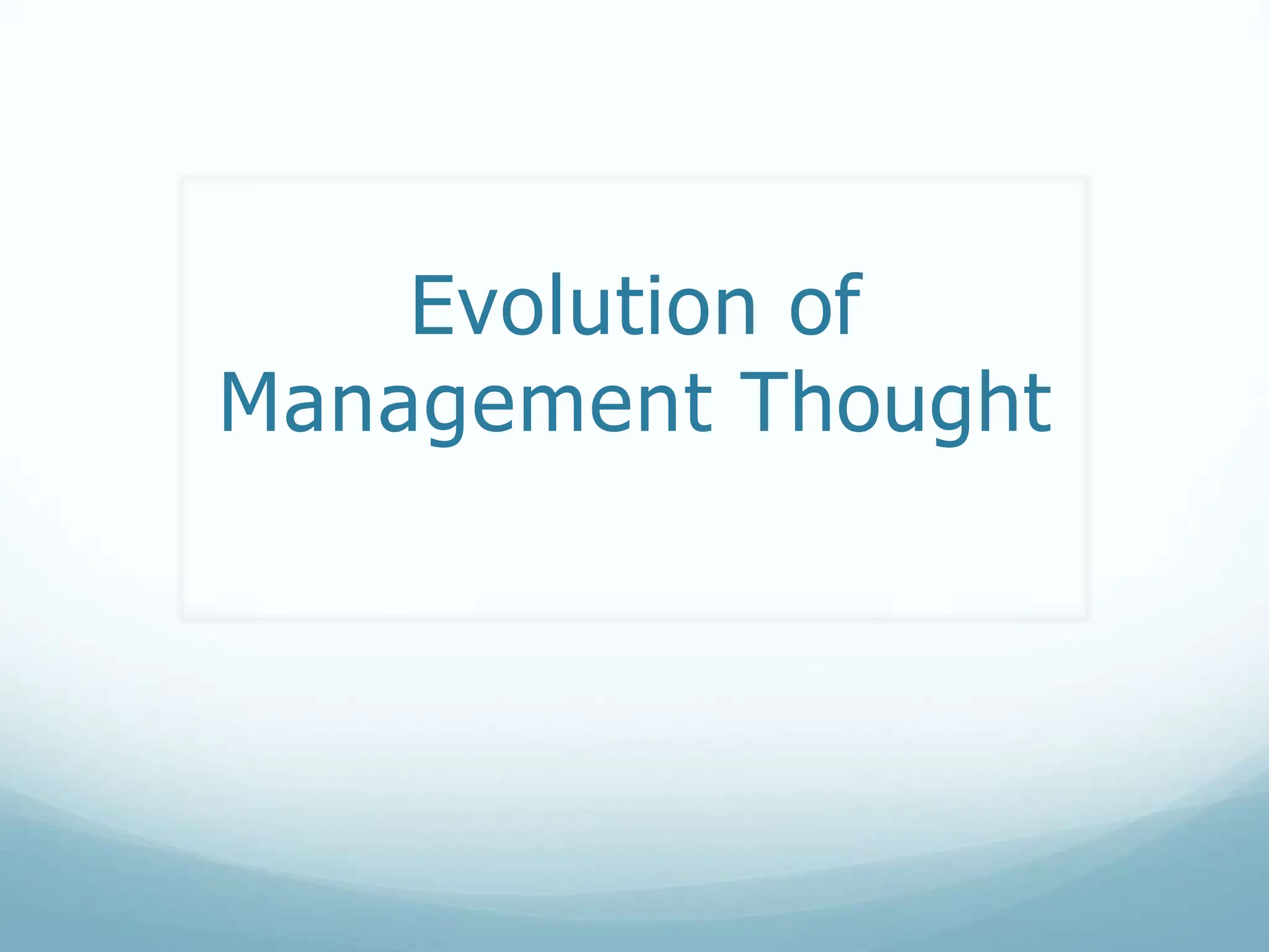 Evolution of Management , Funct (1).pptx | Business | Business and Finance