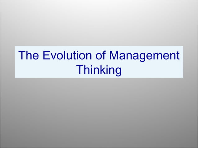 Evolution of management chapter 1 &2 | PPT