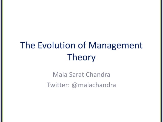 Evolution of management theory | PDF | Executive Leadership ...