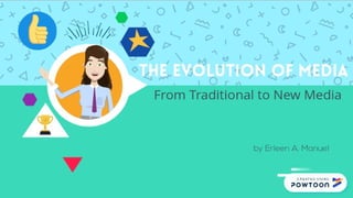 Evolution of media | PPT