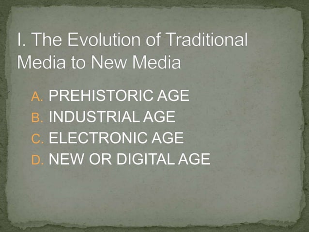 Media Evolution(traditional to new).pptx