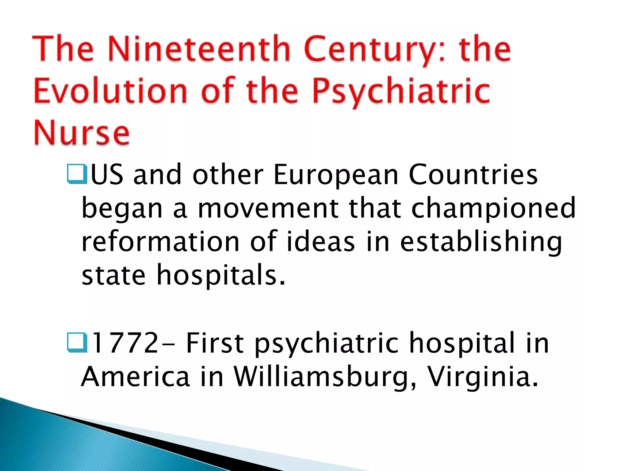 Evolution of Mental Health Psychiatric Nursing Practice | PPTX