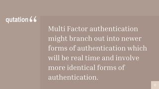 Evolution of MFA.pptx | Internet Safety | Parenting