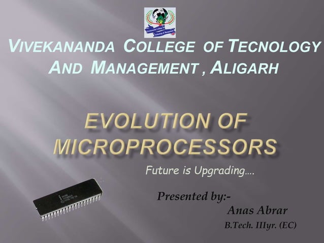 Evolution of microprocessors | PPTX | Computing | Technology & Computing