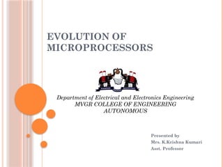 Evolution of microprocessor good intro on microprocessor | PPTX
