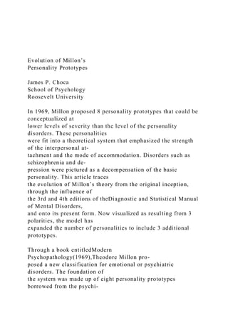 Evolution of Millon’sPersonality PrototypesJames P. Choc.docx