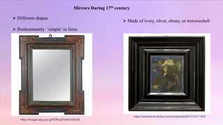Evolution of mirrors | PPT