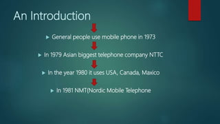Evolution of mobile cellular communication | PPTX
