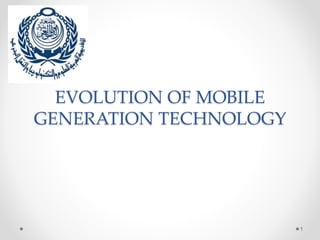 Evolution of mobile generation technology edition | PPT
