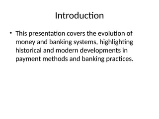 Evolution_of_Money_and_Banking_System.pptx