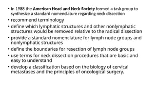 EVOLUTION OF NECK DISSECTION - Presentation | PPTX