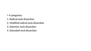 EVOLUTION OF NECK DISSECTION - Presentation | PPTX
