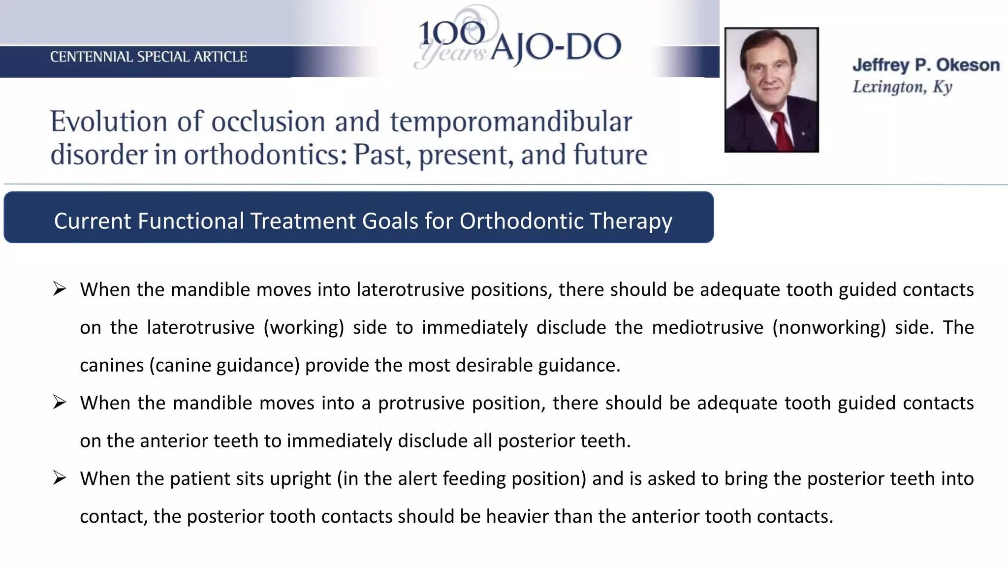 Evolution of occlusion and temporomandibular disorder in orthodontics ...