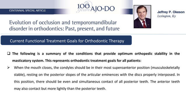 Evolution of occlusion and temporomandibular disorder in orthodontics ...