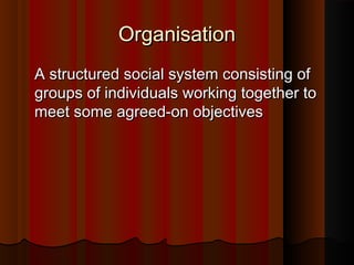 Evolution of organisation behaviour | PPT