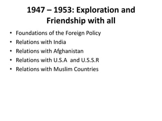 Evolution of Pakistan's Foreign Policy (1947 2012) | PDF