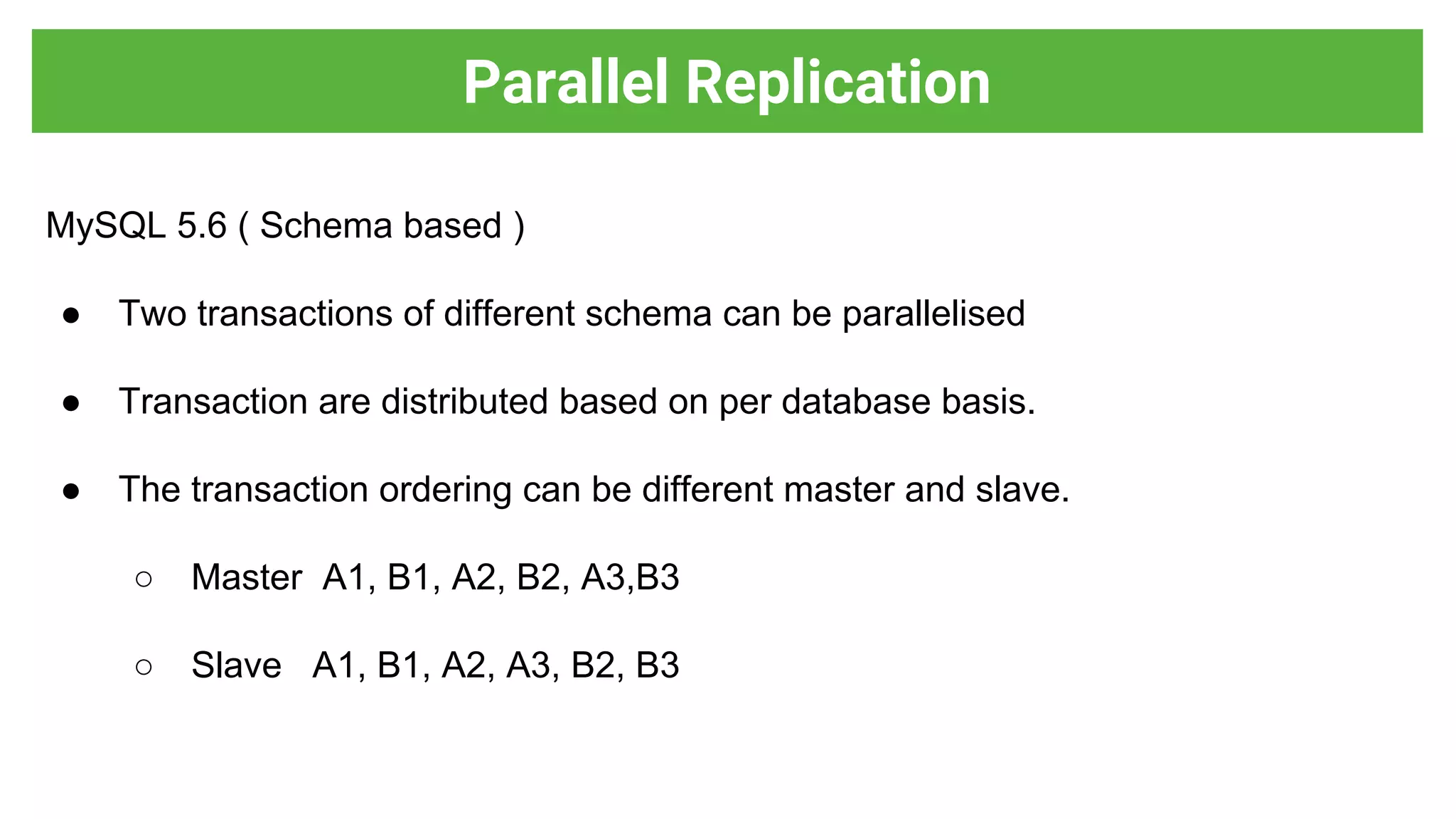 Evolution of MySQL Parallel Replication | PPT