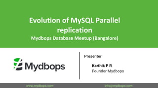 Evolution of MySQL Parallel Replication | PPT