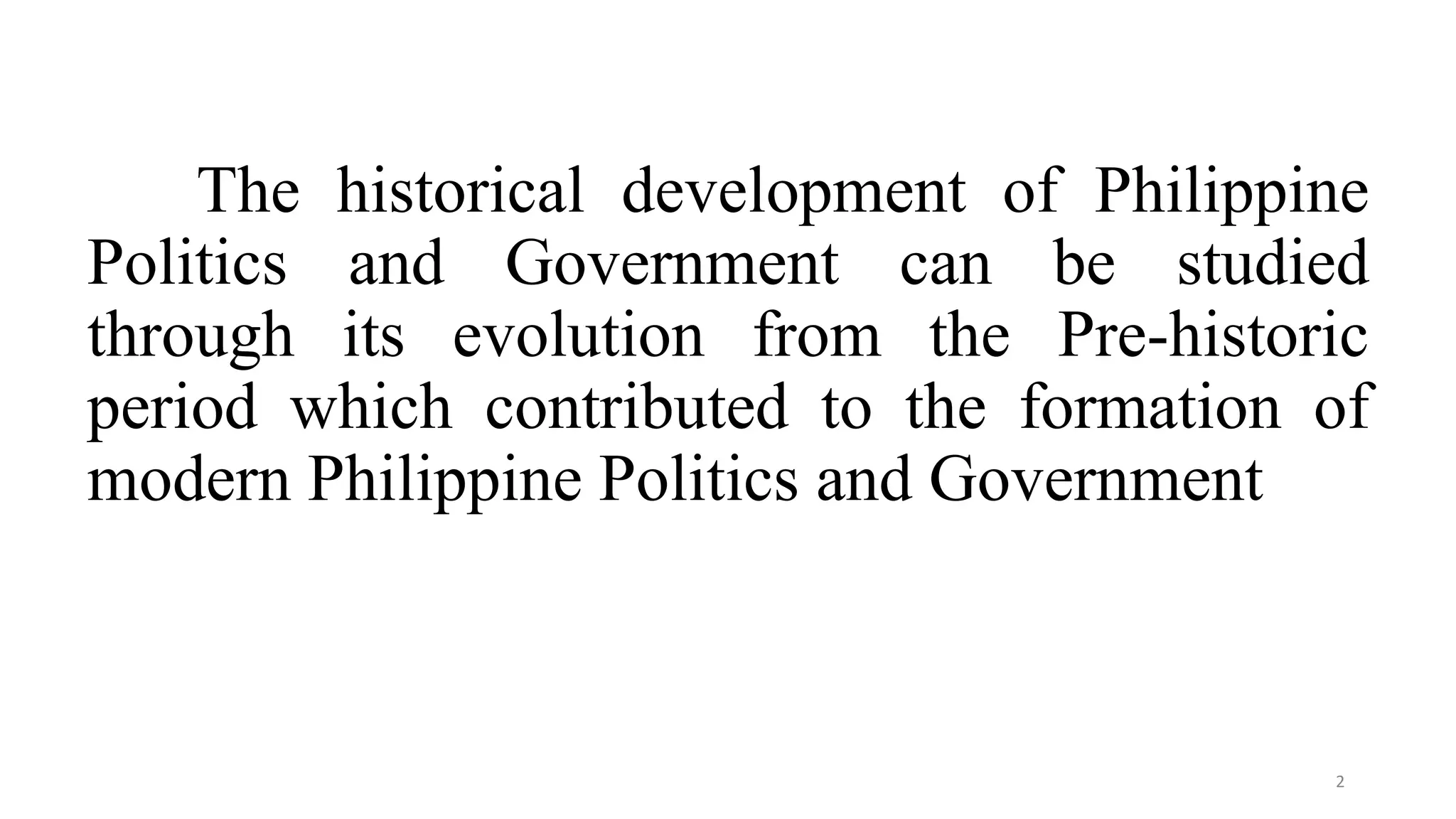 EVOLUTION OF PHILIPPINE POLITICS AND GOVERNANCE.pptx