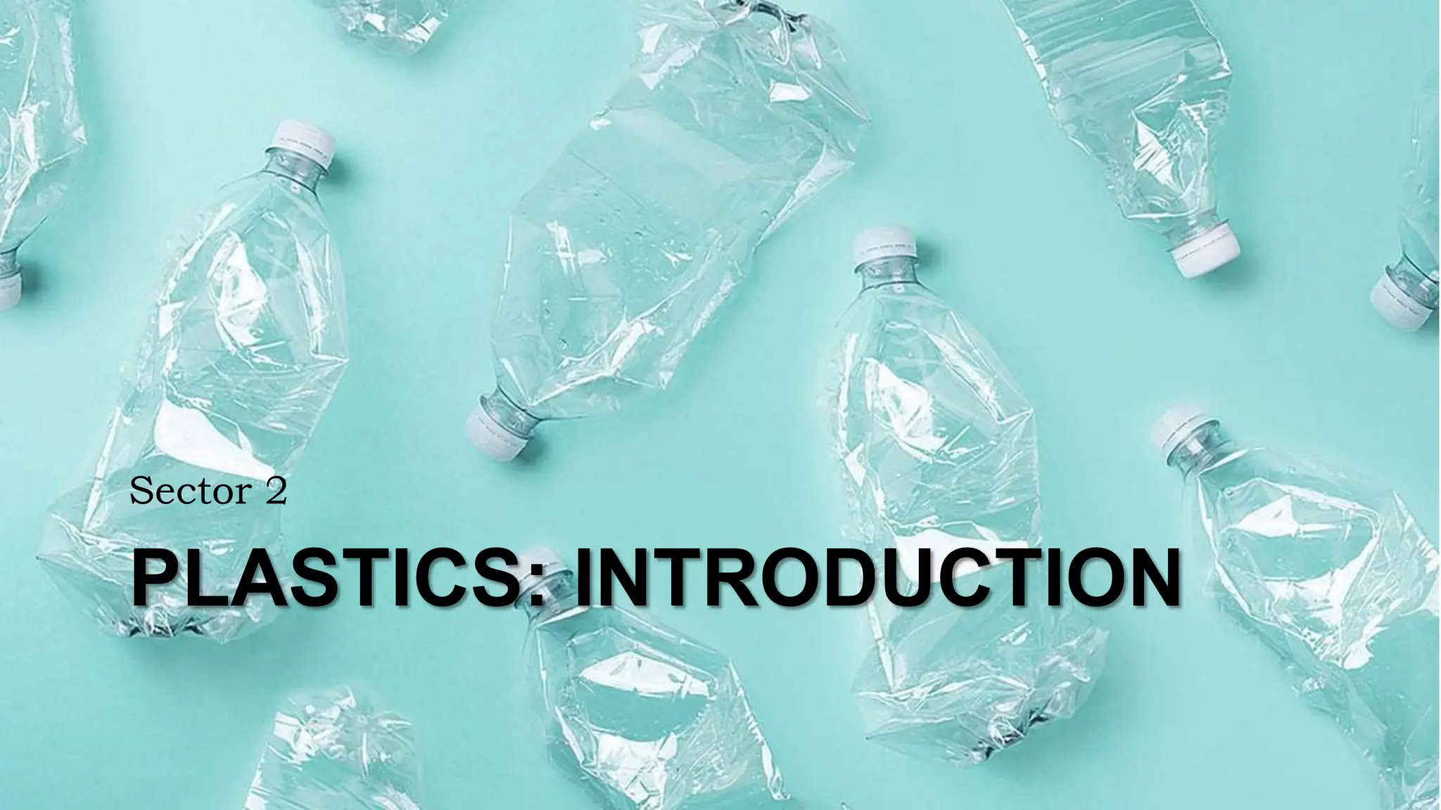 Evolution of Plastics - How plastics play role in our daily life | PPT