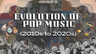 The Evolution of Pop Music: Trends and Influences from 2010s to 2020s | PDF