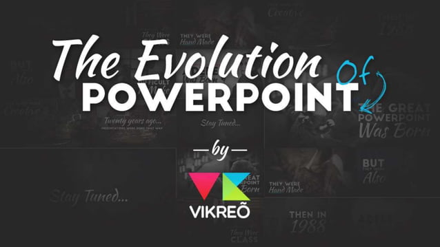 The Evolution of PowerPoint - Part I | PPTX