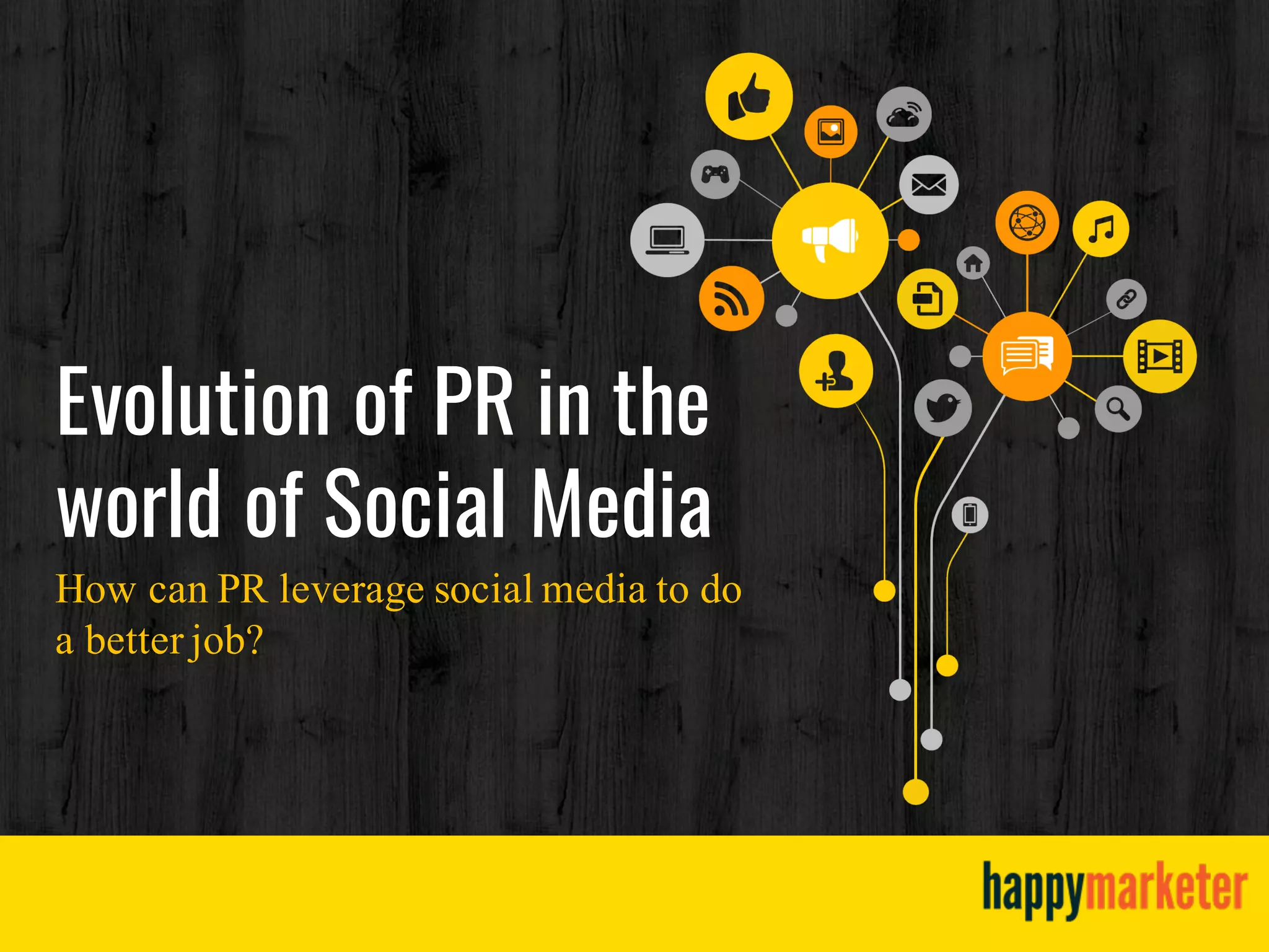 Evolution of PR in the World of Social Media | PDF