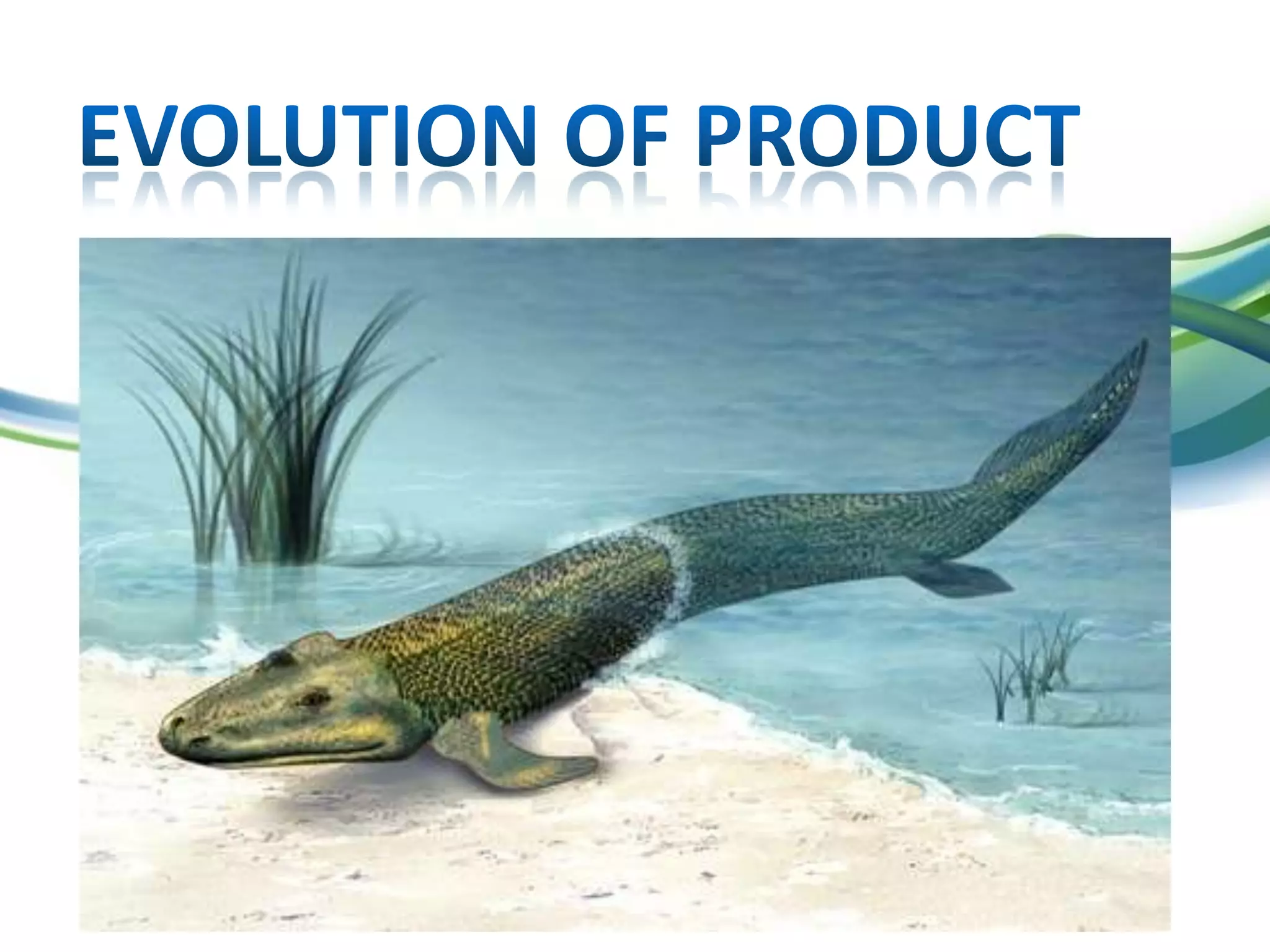 Evolution Of Product | PPTX