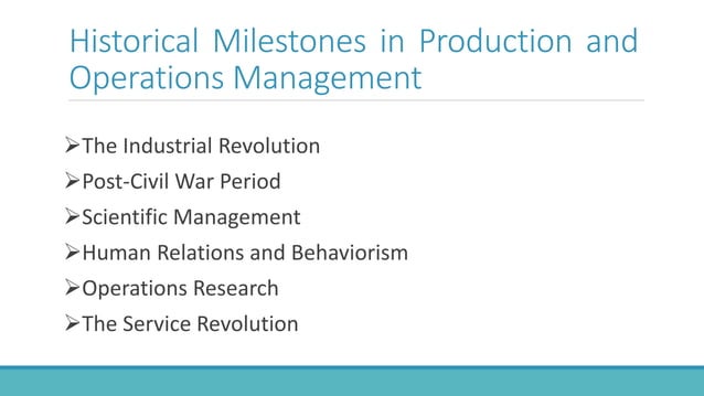 Evolution of production and operations management | PPTX | Mechanical ...
