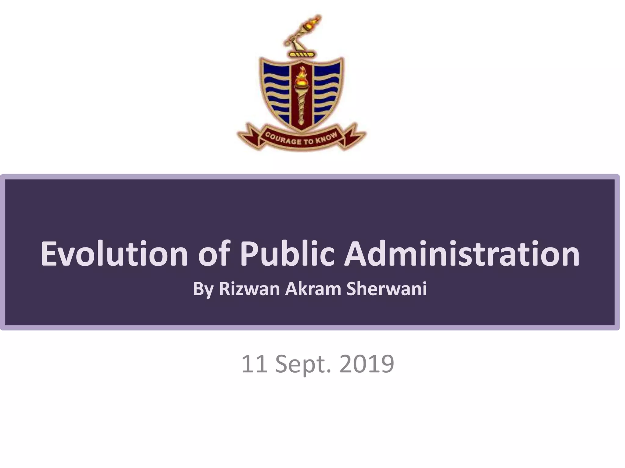 Evolution of Public Administration | PPTX
