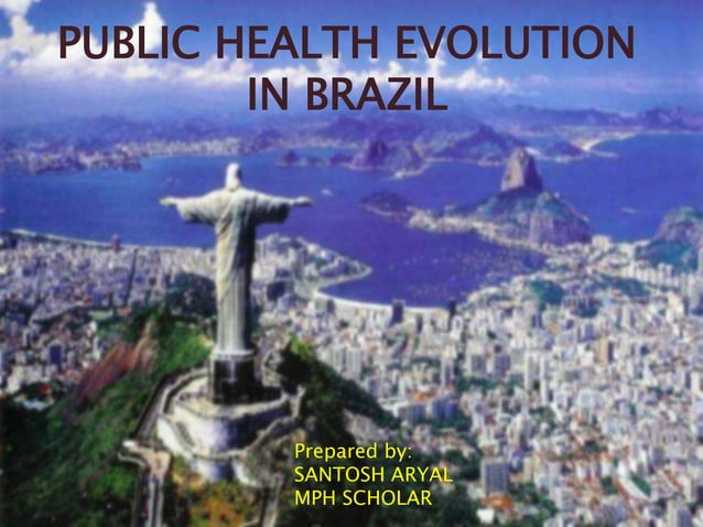 Evolution of public health in brazil | PPT