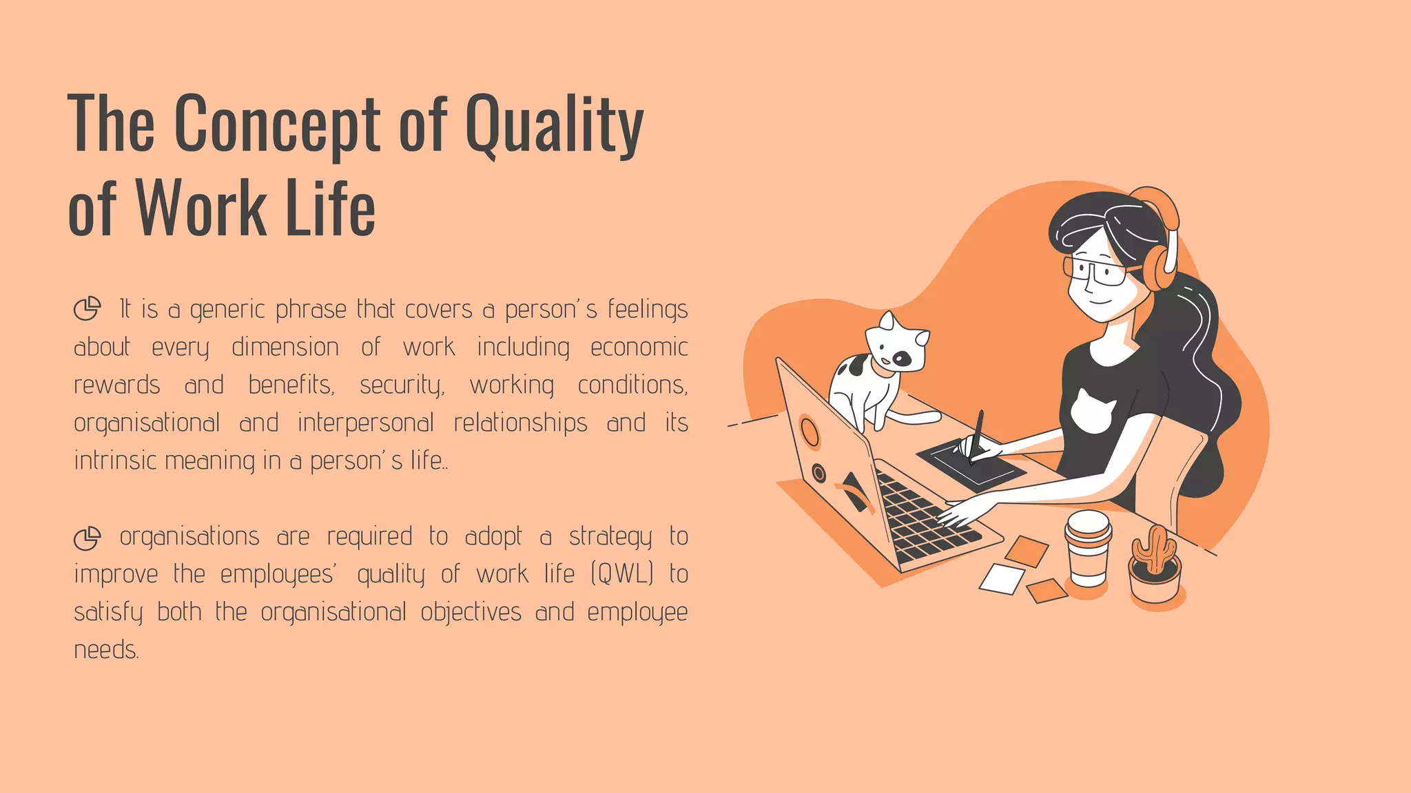 Evolution of quality of work life | PPT
