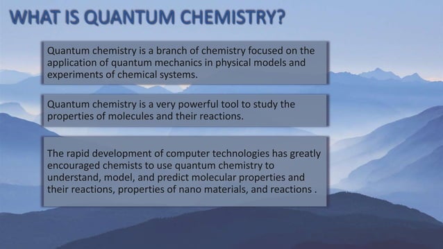 Evolution of quantum chemistry.pptx