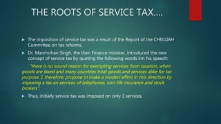 Evolution of service tax in india | PPTX