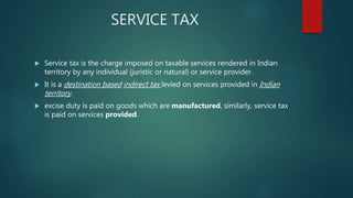 Evolution of service tax in india | PPTX