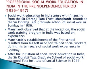 Evolution of social work education in india | PPTX