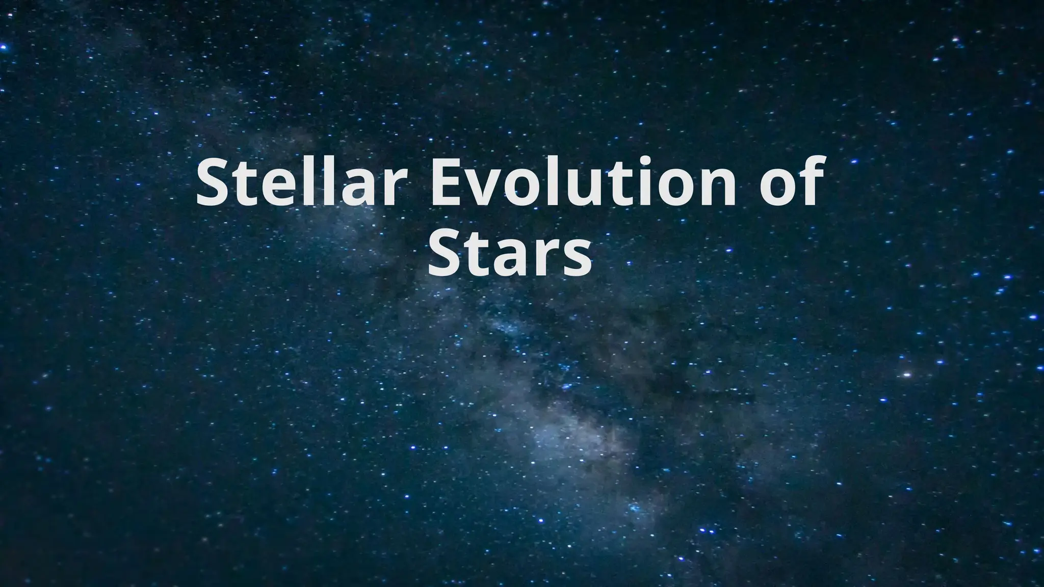 Stellar evolution__evolutionofstars.pptx