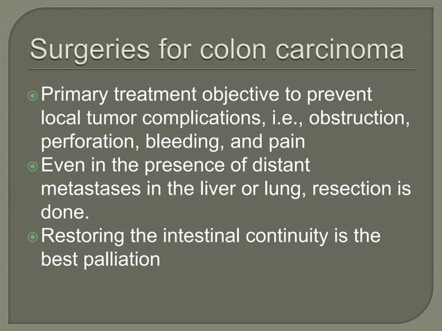 Evolution of surgery in colorectal cancer | PPTX