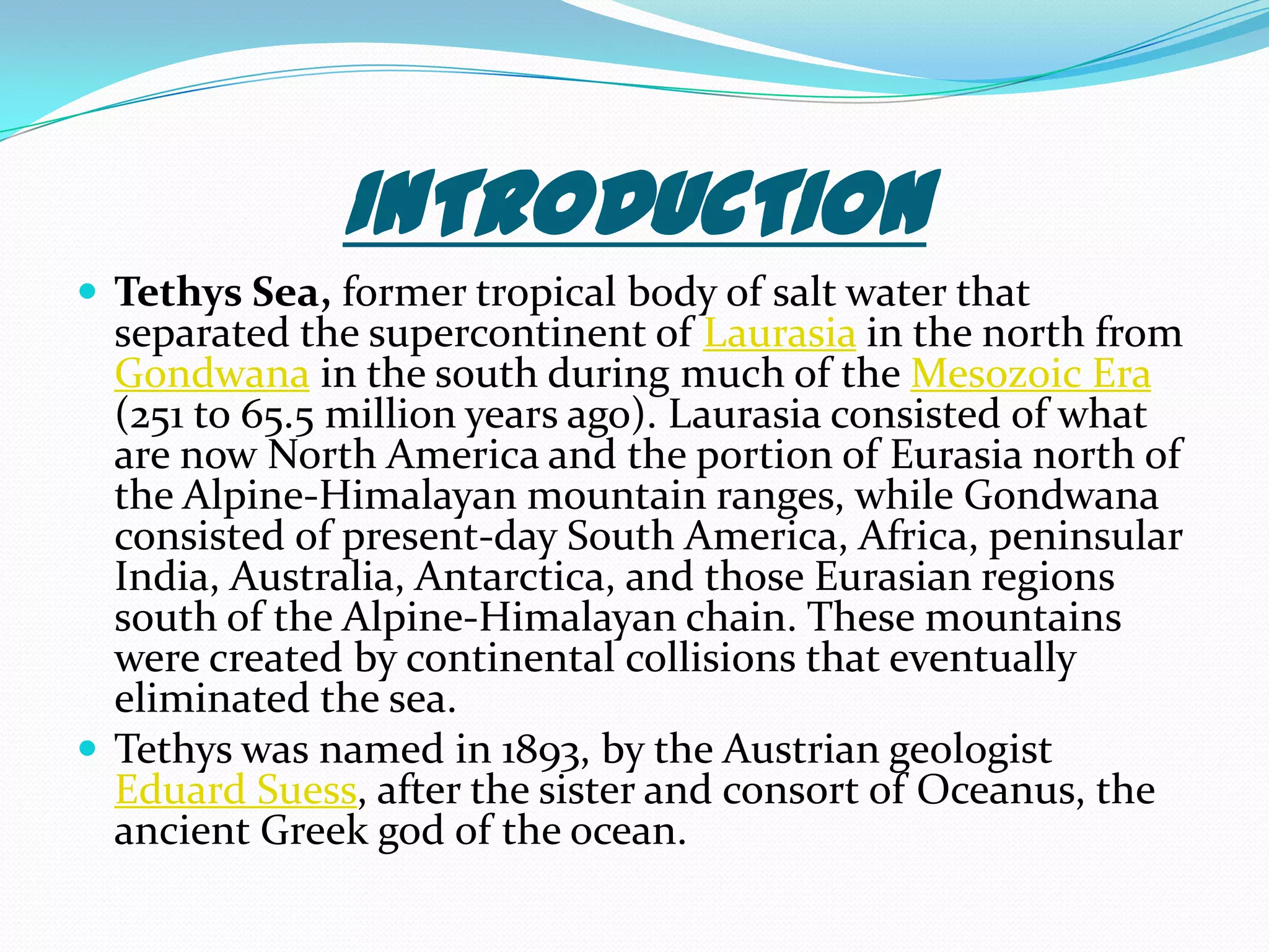 Evolution of tethys sea | PPTX
