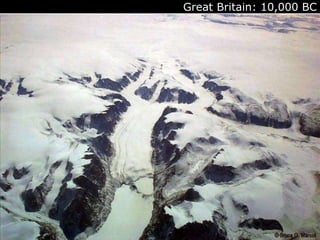 1017 Evolution of the British Landscape | PPT