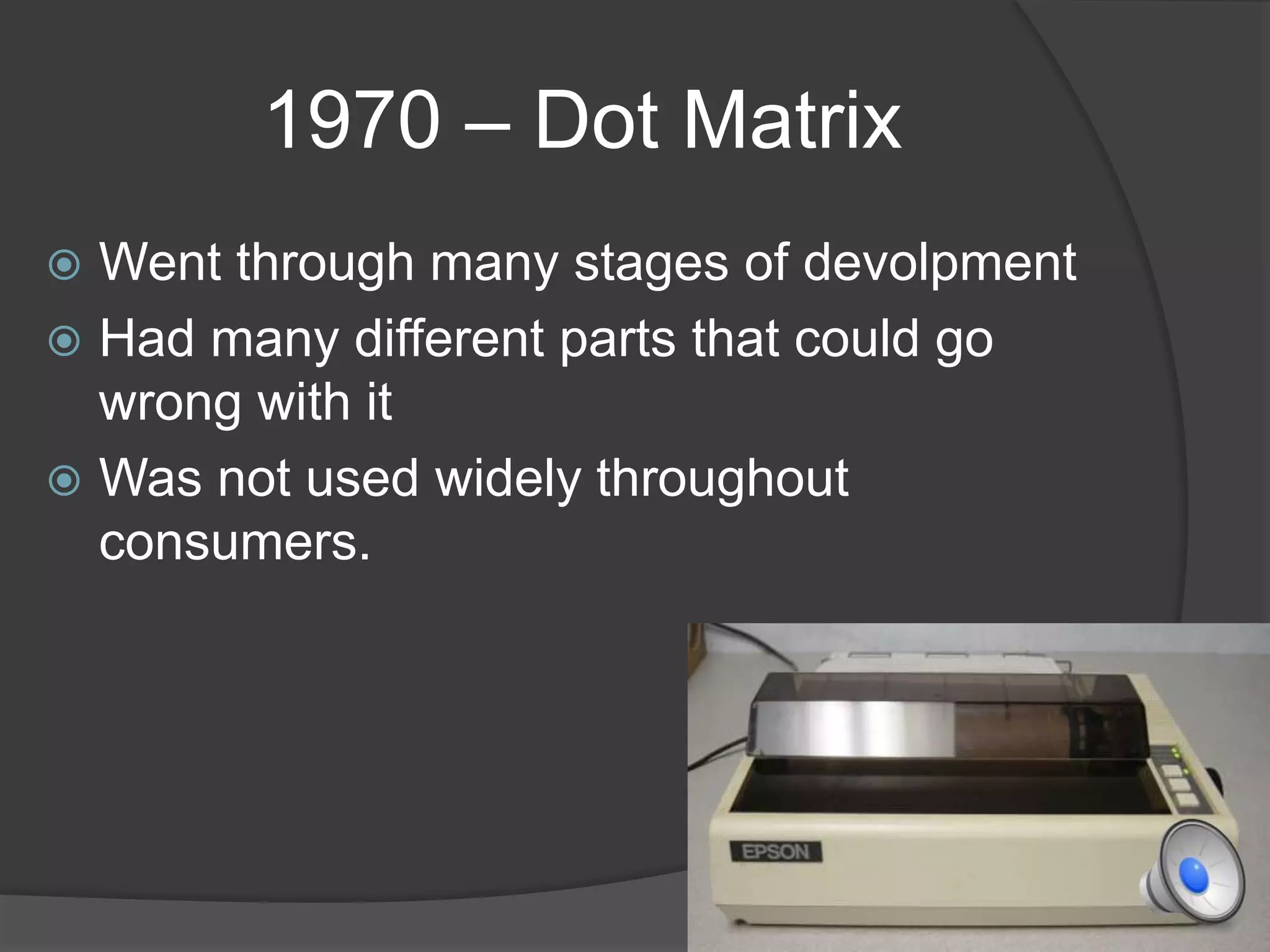 Evolution of the computer printer | PPTX