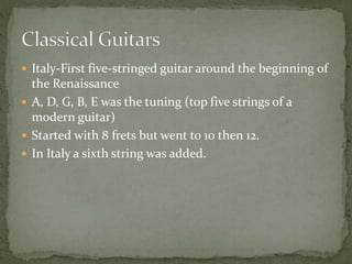 Evolution of the Guitar