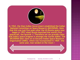 Evolution of the indian space age | PPTX