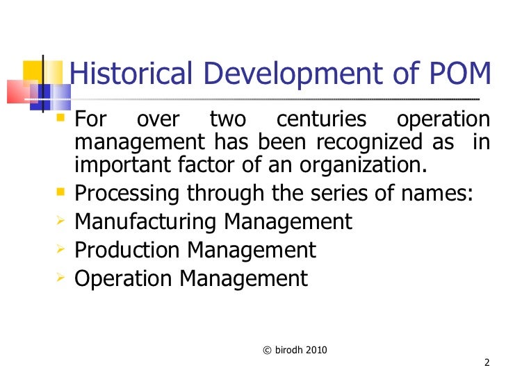 Evolution of the pom
