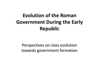 Evolution of the roman government during the early | PPTX | Genealogy ...