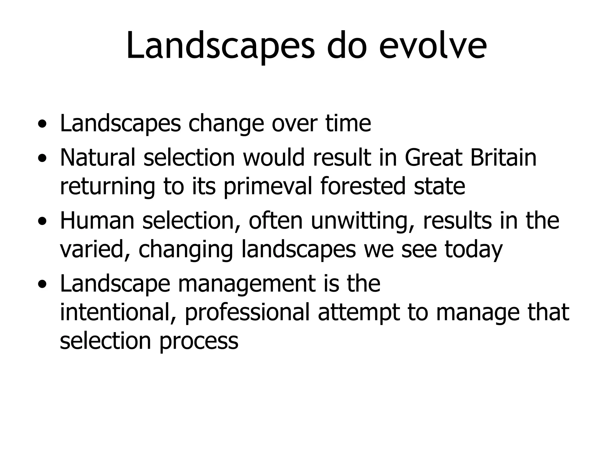 Evolution of the_rural_landscape_of_great_britain | PPTX