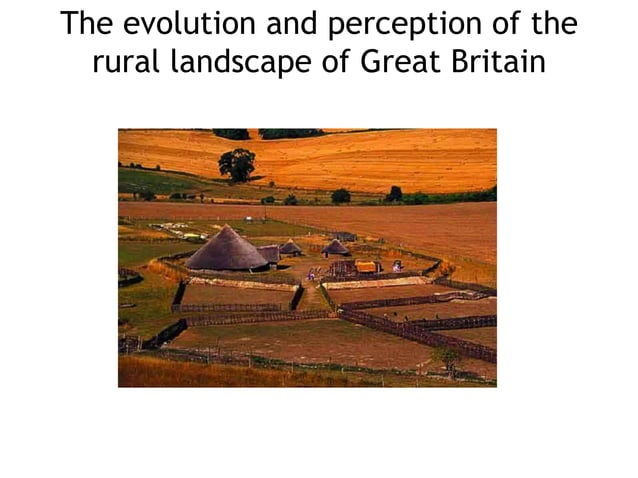 Evolution of the_rural_landscape_of_great_britain